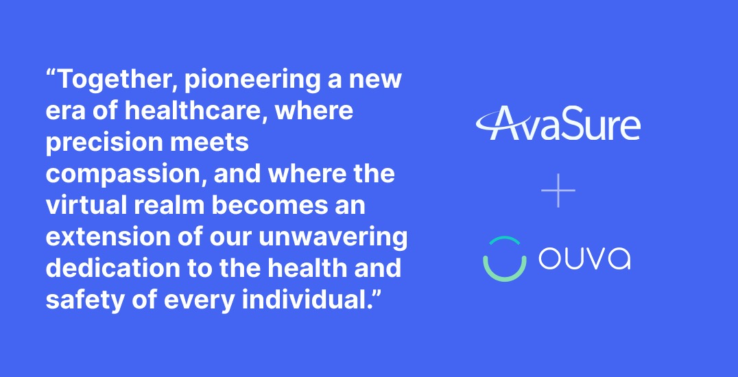 AvaSure and Ouva Partner to Integrate AI-powered Virtual Sitting Solution